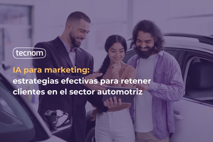 Estrategias de IA para retener clientes en el sector automotriz