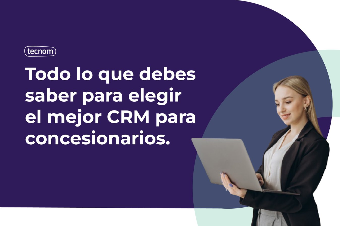Todo para elegir el mejor CRM para concesionarios